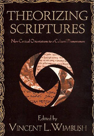 20 Years On… Theorizing Scripture: New Critical Orientations to a ...